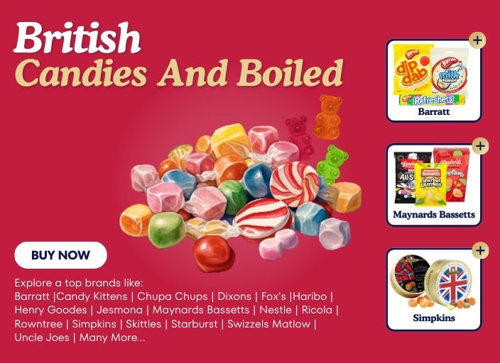 Buy British Candy | English Candy In the USA– British Food Supplies